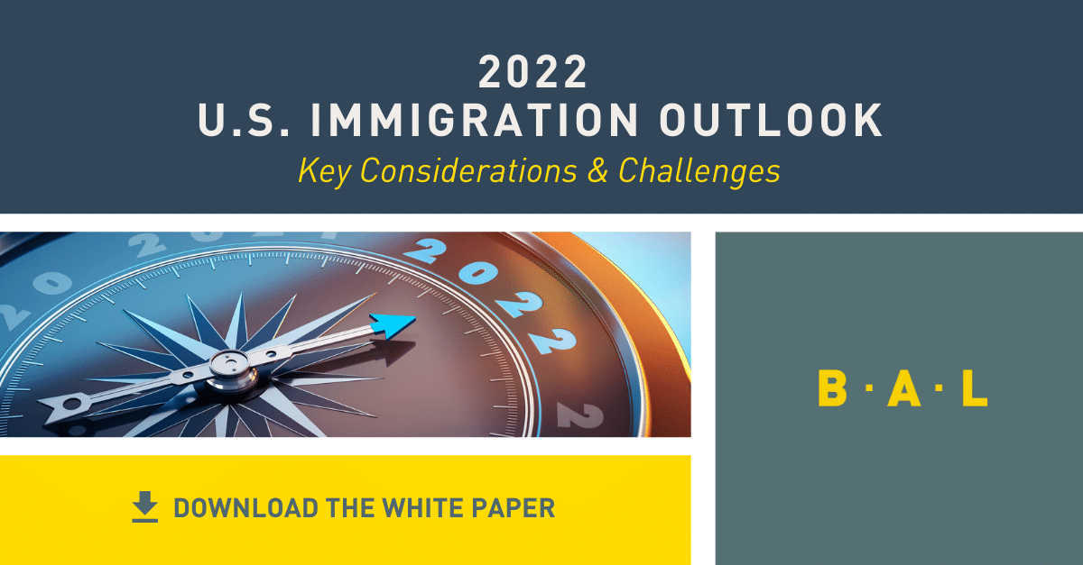 BAL Breaks Down 2022 Immigration Trends | BAL Immigration Law